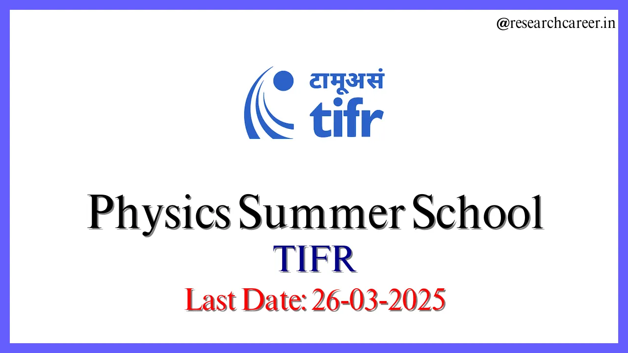TIFR Mumbai: Vigyan Vidushi 2025 – Advanced Physics Summer School For Women